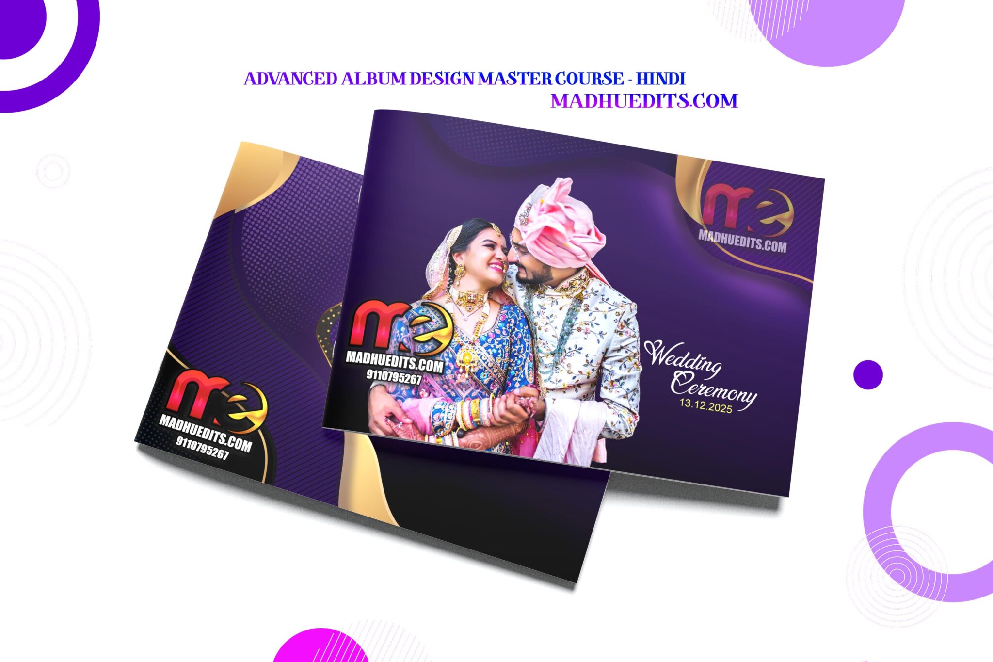 BASIC TO ADVANCE-WEDDING ALBUM DESIGNING COURSE - MadhuEdits