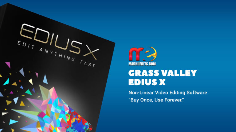 EDIUS X PRO - No.1 Video Editing Software Lifetime - MadhuEdits