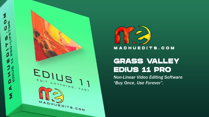 EDIUS 11 PRO - No.1 Video Editing Software Lifetime - MadhuEdits
